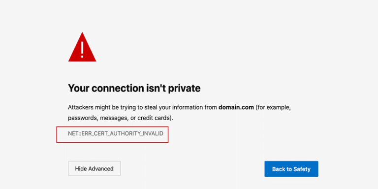 How To Fix NET::ERR_CERT_AUTHORITY_INVALID Error on Google Chrome